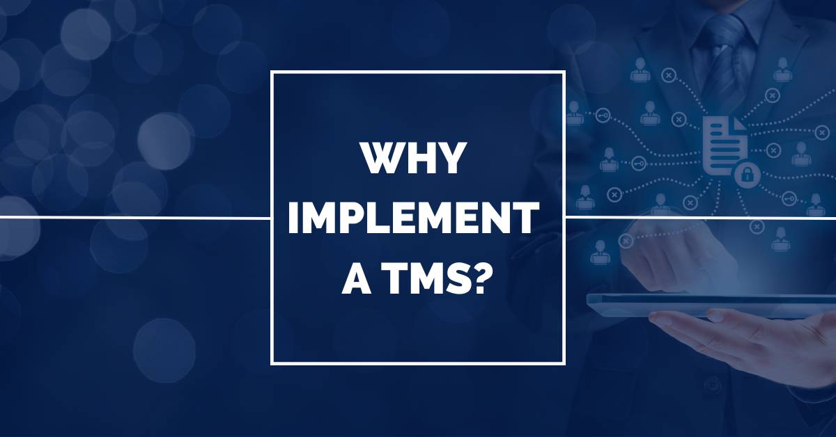 Why Implement A Transportation Management System Tms Runbuggy