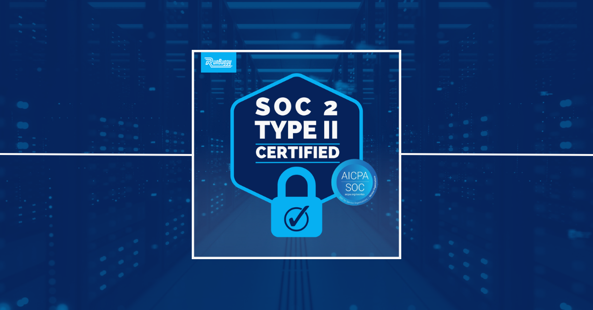 Cybersecurity Series- SOC 2 Audits and Compliance - RunBuggy Cybersecurity Series- SOC 2 Audits and Compliance - RunBuggy